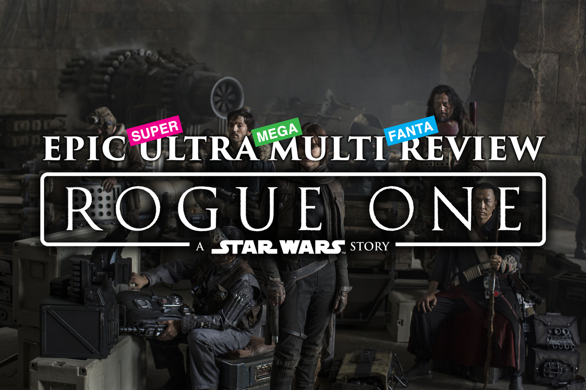 Rogue One: A Star Wars Story, la multirecensione!